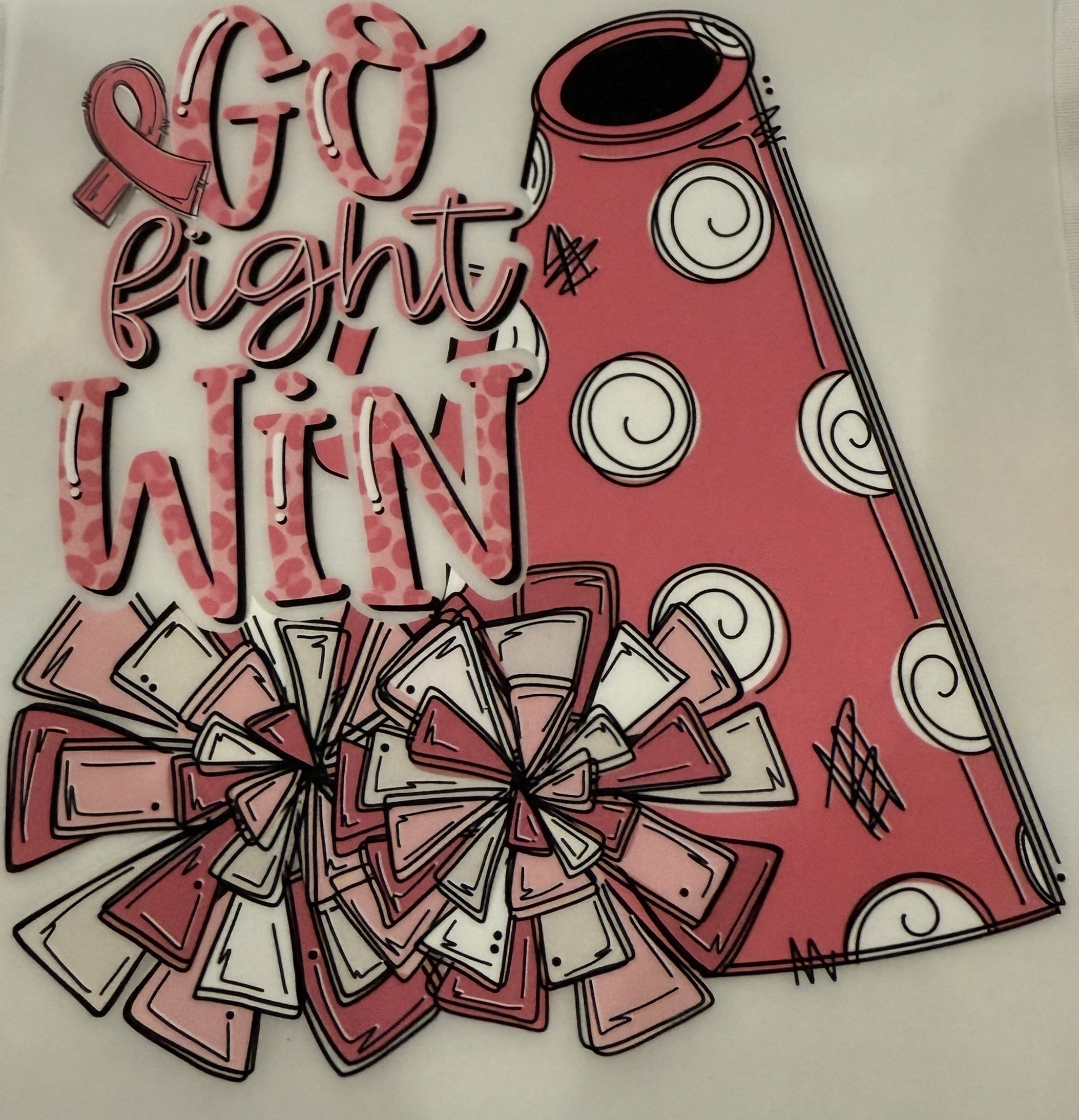 Go, Fight, Win (pink cheer) - For His Glory and our good